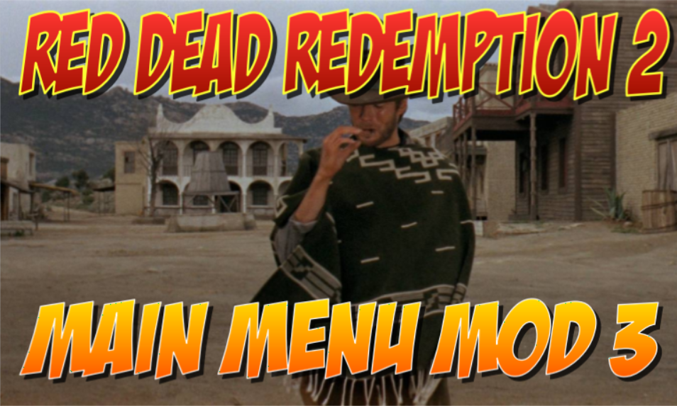 RDR2 MAIN MENU MOD 3 V1.0 – ModsCloud.net