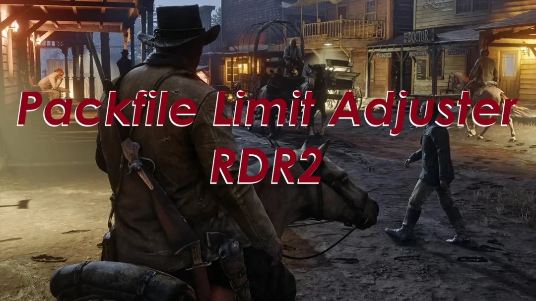 Packfile Limit Adjuster RDR2 V1.1 – ModsCloud.net